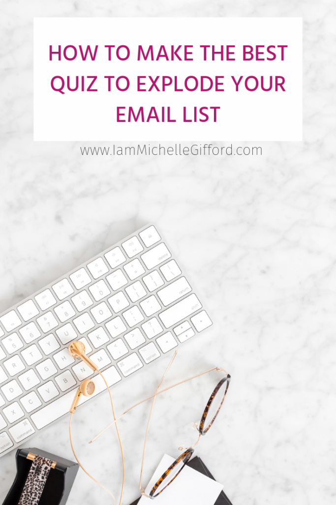 How to Use Quizzes to Boost Your Email List • Michelle Gifford Creative