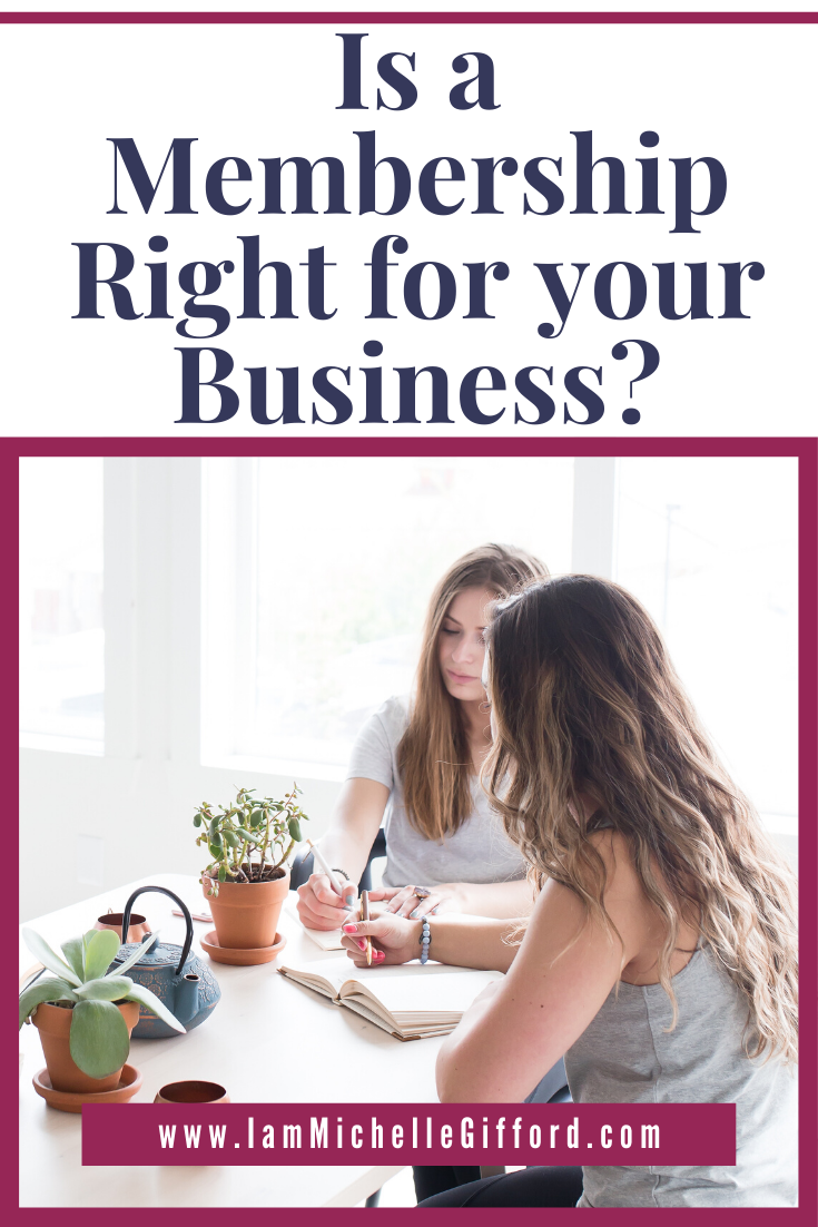 Is a Membership Program Right for Your Business? • Michelle Gifford ...