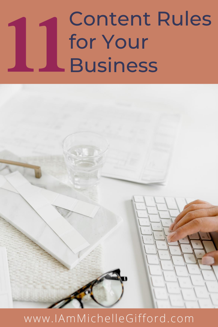 11 Content Rules for Business • Michelle Gifford Creative