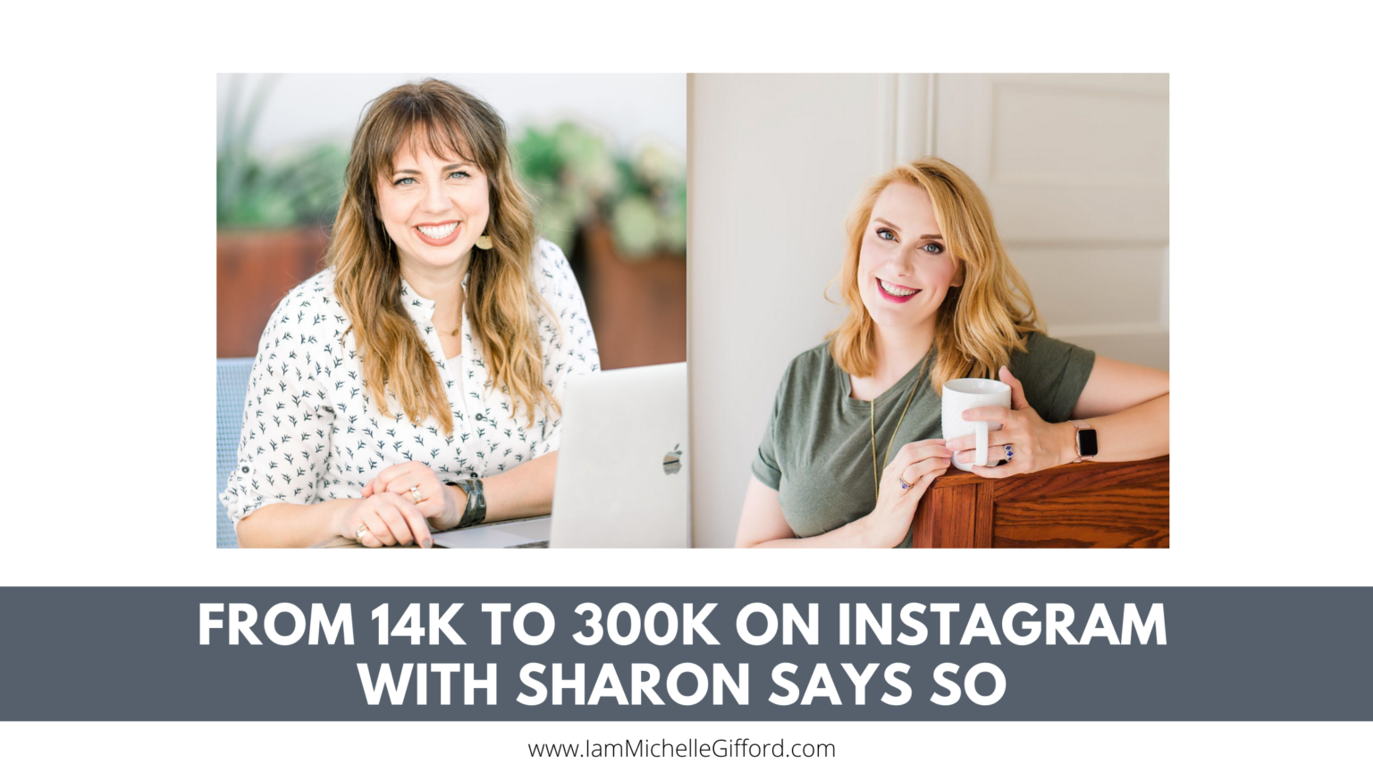 How Sharon McMahon from Sharonsaysso grew her Instagram by 300,000 ...