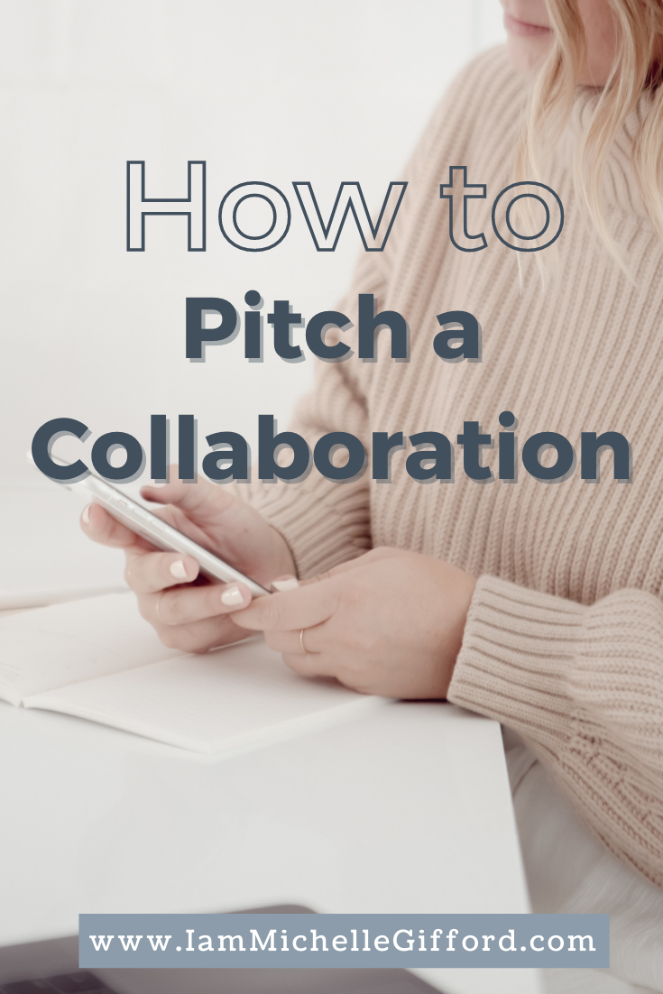 How to Pitch a Collaboration • Michelle Gifford Creative