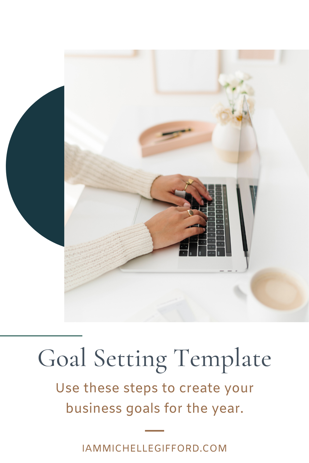 How to Set Goals for Your Business • Michelle Gifford Creative