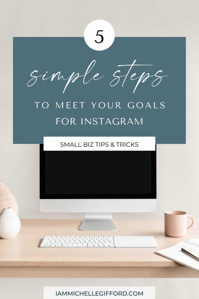 The 90-Day Strategy to Hit Your Instagram Goals • Michelle Gifford Creative