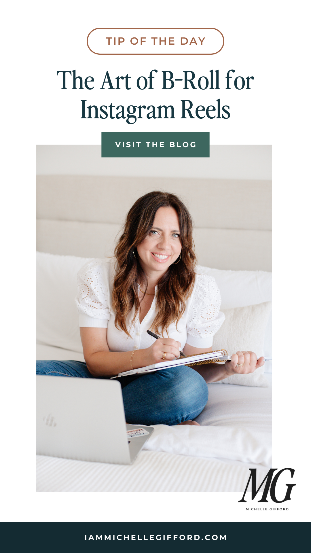 The Ultimate B-Roll Guide for Instagram Reels • Michelle Gifford Creative